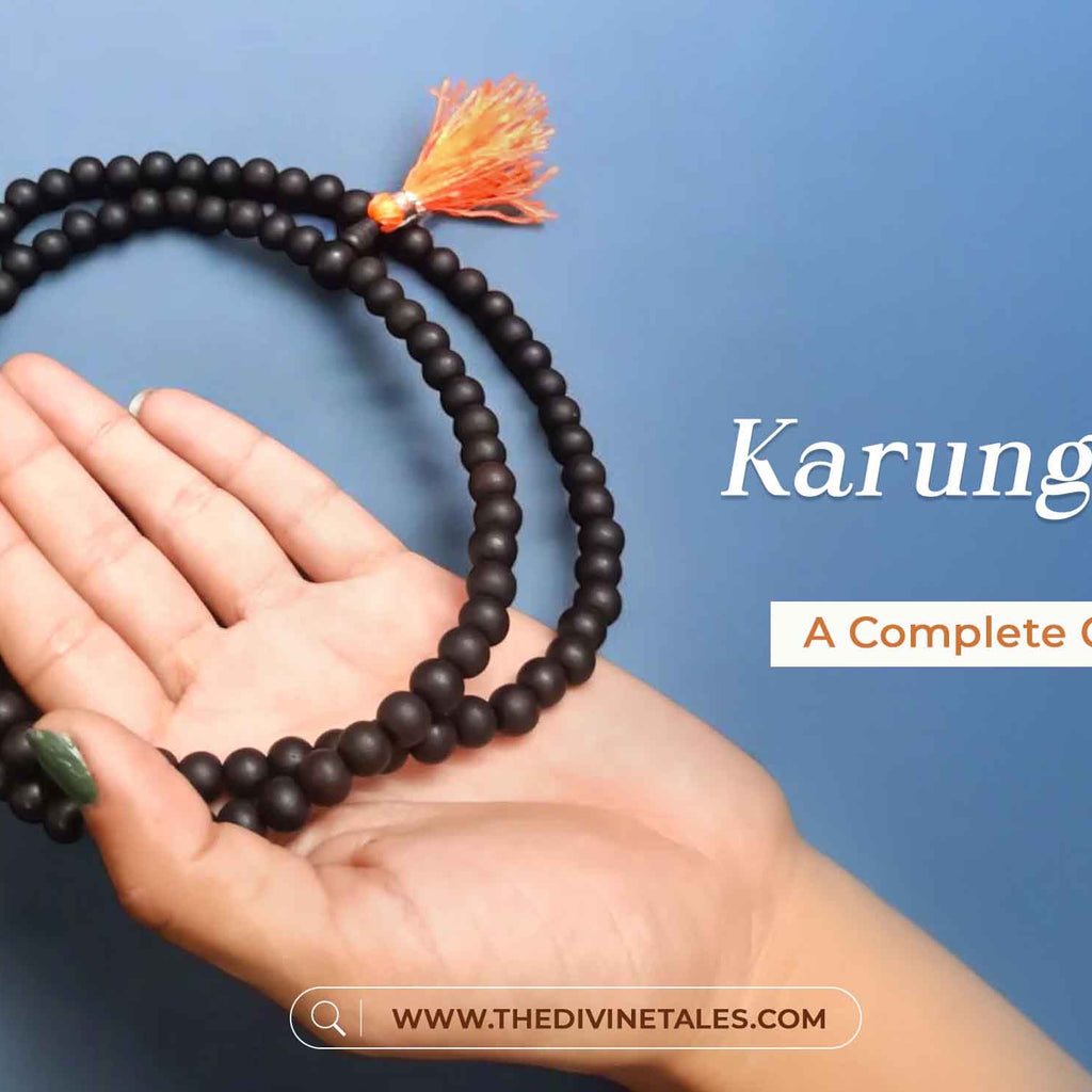 Complete Guide to Karungali Mala: Benefits, Uses, & More – The Divine Tales